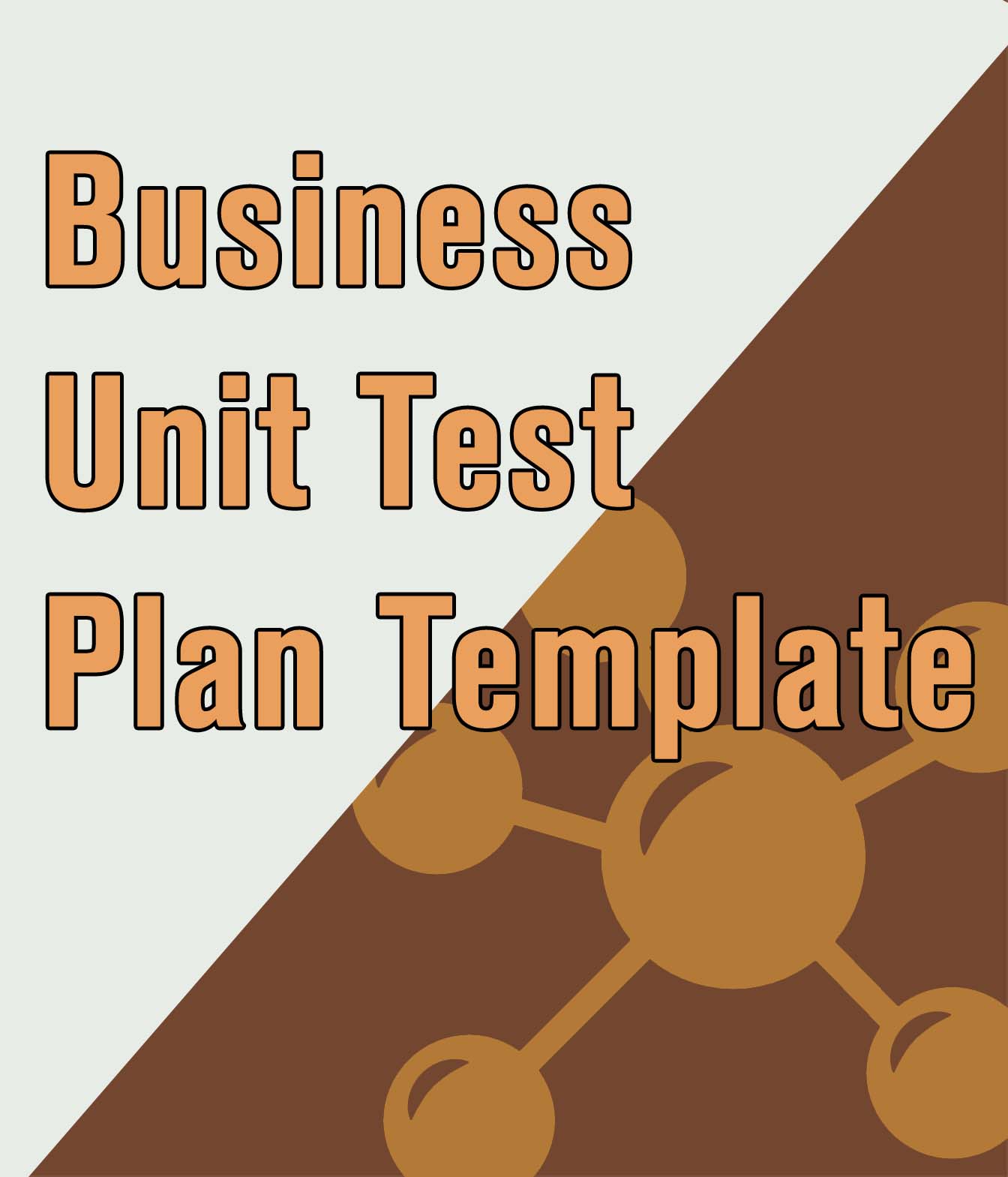 Business Unit Test Plan Template - Supremus Group