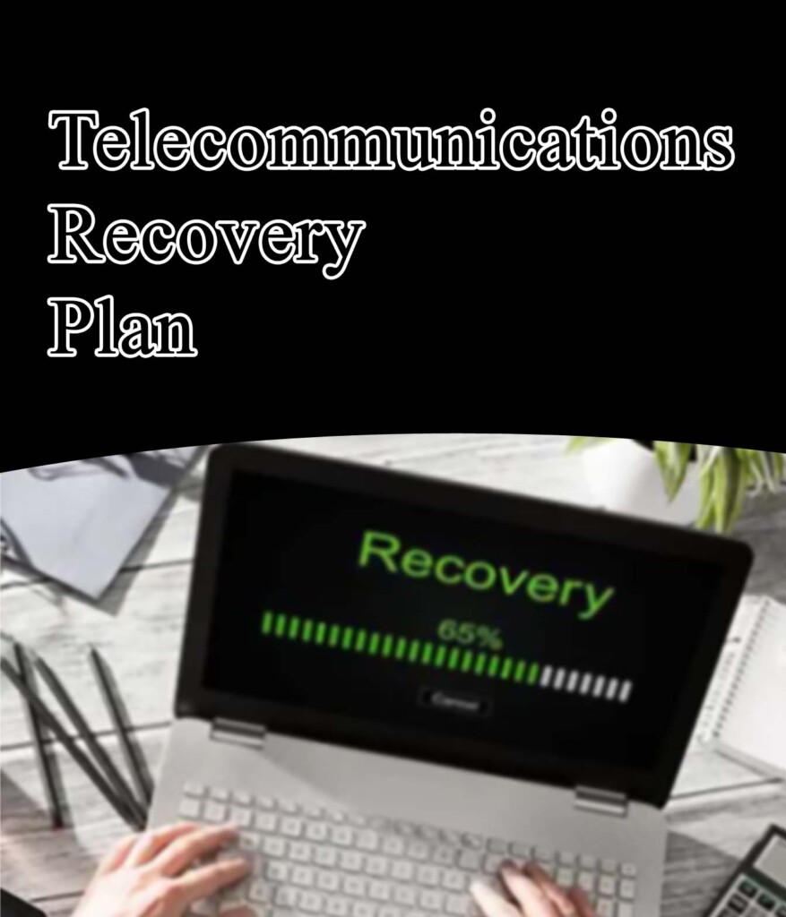 Telecommunications Recovery Plan Template